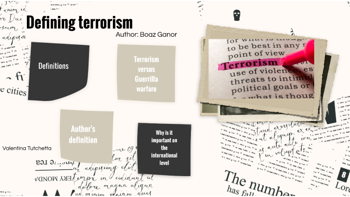 Defining terrorism by Valentina turchetta on Prezi