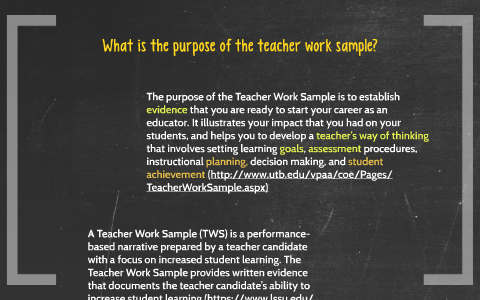Assessing the Teacher Work Sample by on Prezi