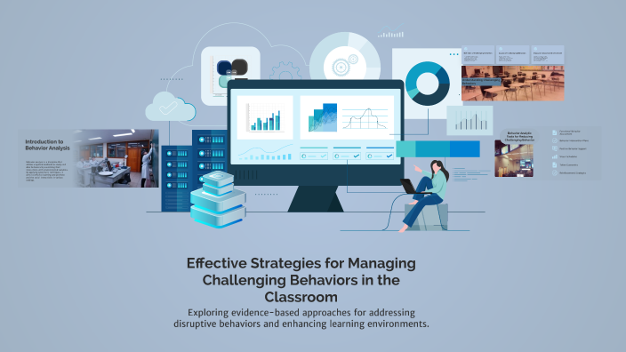 Effective Strategies for Managing Challenging Behaviors in the ...