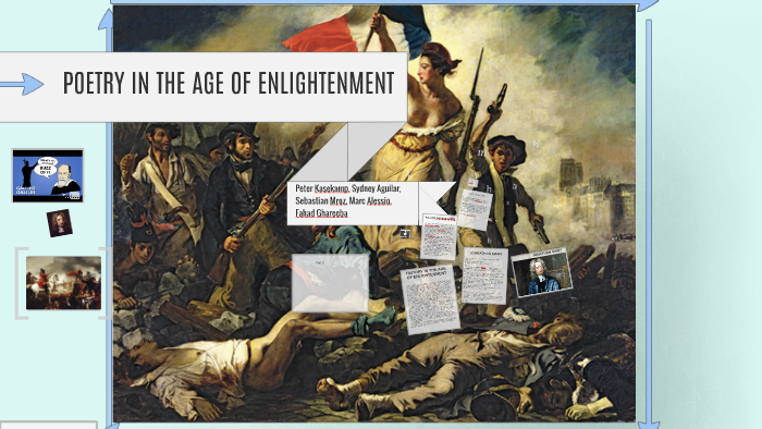 POEMS IN THE AGE OF ENLIGHTENMENT by Sydney Aguilar on Prezi
