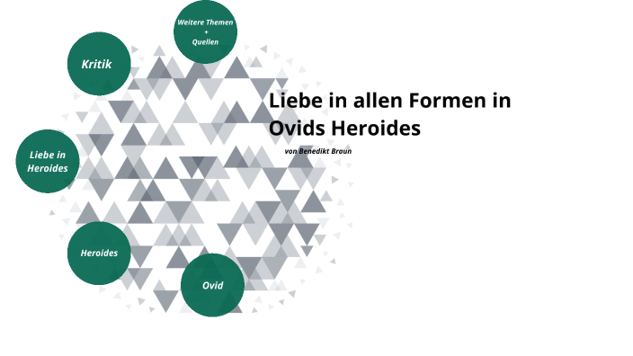 Ovid Heroides by Benedikt Braun on Prezi