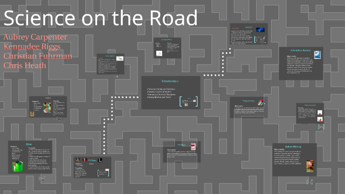 Science on the Road by on Prezi