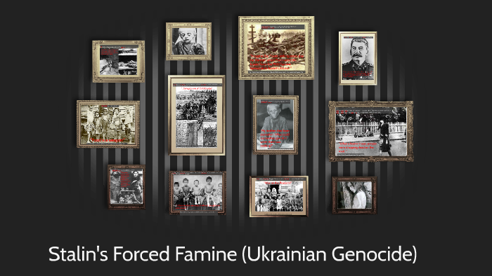 Stalin's Forced Famine (Ukrainian Genocide) by Z R on Prezi