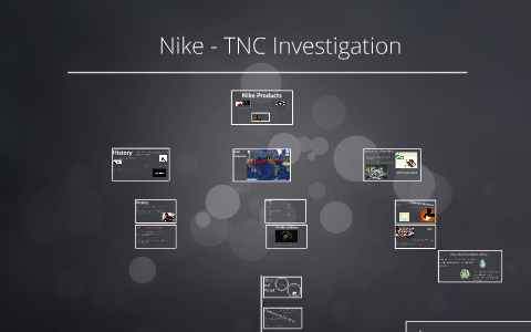 Nike - TNC Investigation by John Pleasants on Prezi