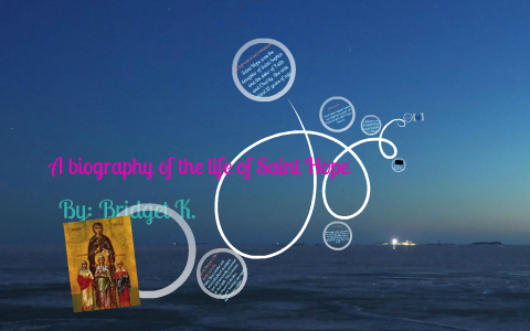 Saint Hope Biography by Bridget K on Prezi