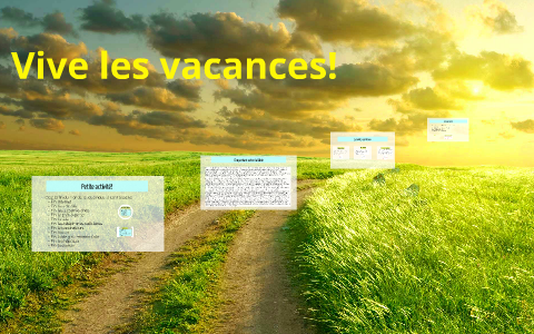 Vive les vacances! by nat bol