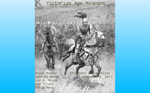 Victorian Age Weapons by on Prezi