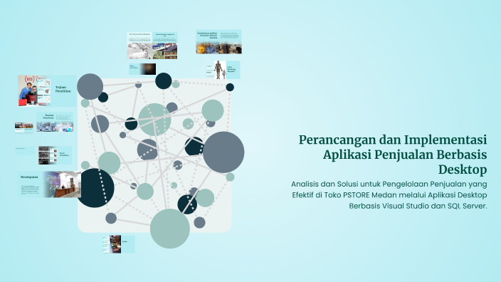 Perancangan dan Implementasi Aplikasi Penjualan Berbasis Desktop by Mutiara Srg on Prezi