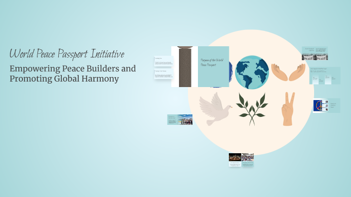 World Peace Passport Initiative by Deshaj Darpan on Prezi