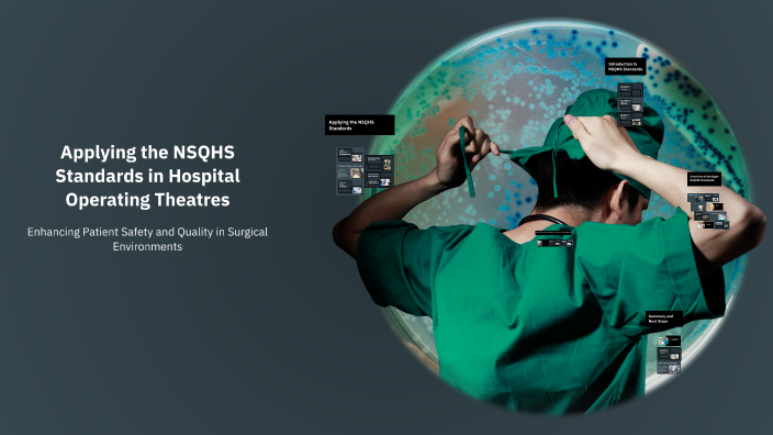 Applying the NSQHS Standards in Hospital Operating Theatres by Caelan ...