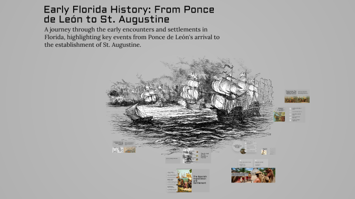 Early Florida History: From Ponce de León to St. Augustine by Adil ...