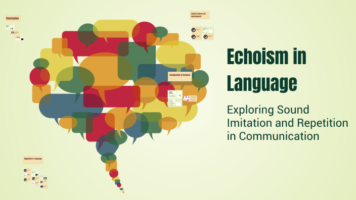 Echoism in Language by Raditdesjulian 99 on Prezi