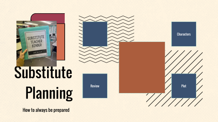 Substitute Planning: Always be prepared for the unexpected by Andee ...