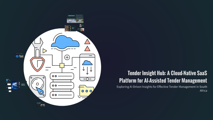 Tender Insight Hub: A Cloud-Native SaaS Platform for AI-Assisted Tender ...