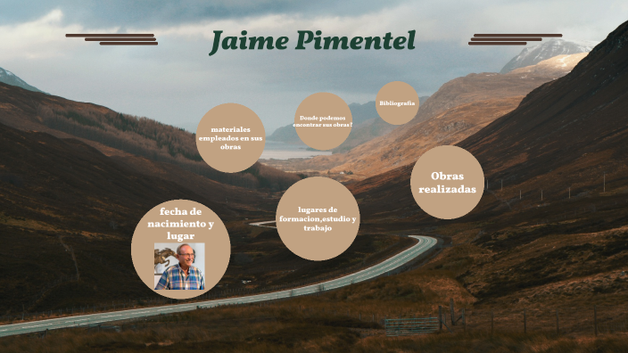Jaime Pimentel by Carmen Nuñez Andra on Prezi