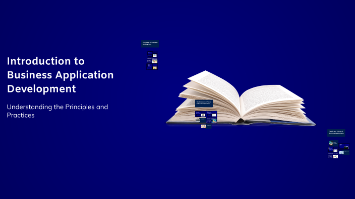 Introduction to Business Application Development by taruna nasution on Prezi