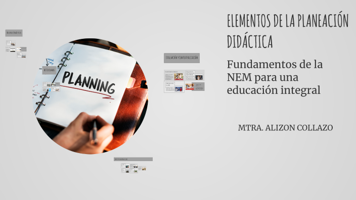 ELEMENTOS DE LA PLANEACIÓN DIDÁCTICA by ALIZON ALINA JUÁREZ COLLAZO on ...