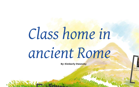 A typical upper- class home in ancient Rome. by kimberly owensby on Prezi