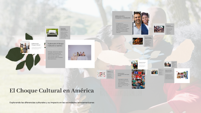 El Choque Cultural en América by JEAN CARLOS MOTOCHE on Prezi
