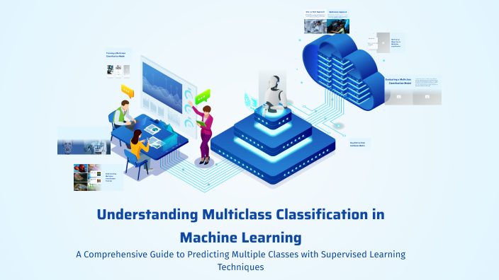 Understanding Multiclass Classification in Machine Learning by SALOMEY ...