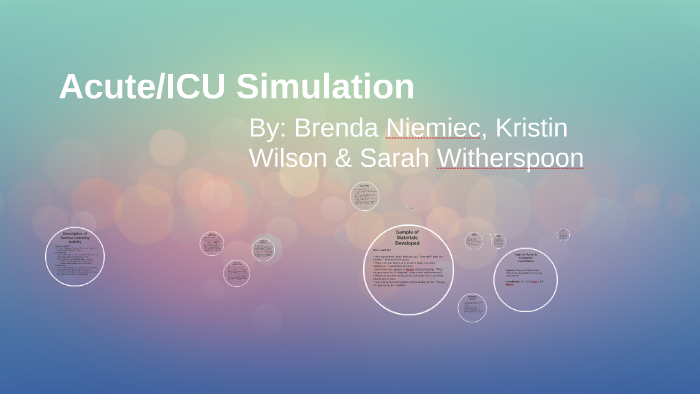 Acute/ICU Simulation by Sarah W on Prezi