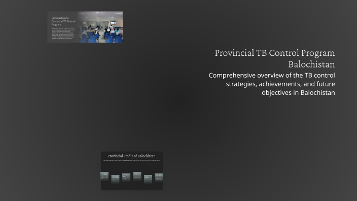 Provincial TB Control Program Balochistan by Dr. Sher Afgan Raisani on ...