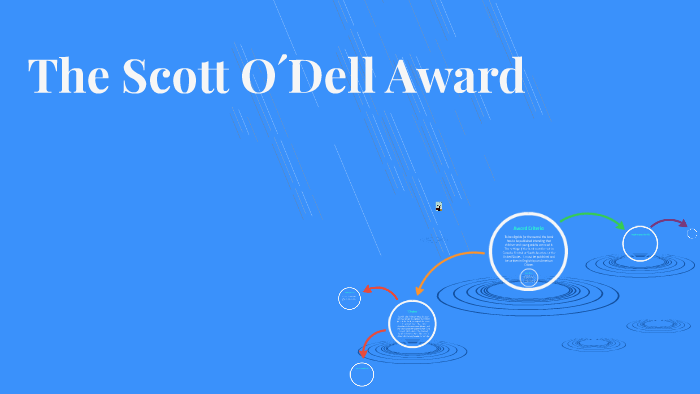 The Scott O´Dell Award by Caitlyn Corsetti on Prezi