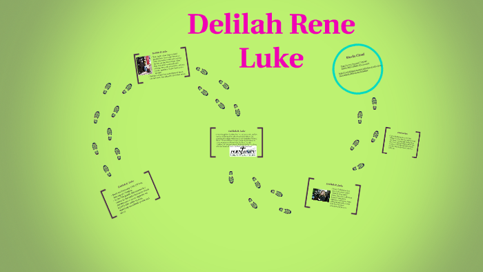 Delilah Rene Luke by Erin Winneberger on Prezi