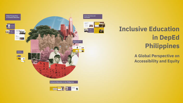 Inclusive Education in DepEd Philippines by Jof Balaca on Prezi