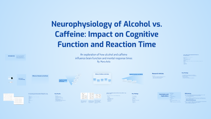 Neurophysiology of Alcohol vs. Caffeine: Impact on Cognitive Function ...