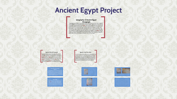 Ancient Egypt Project by Nick M on Prezi