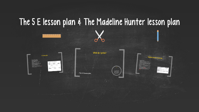 5-e-lesson-plan-vs-the-madeline-hunter-lesson-plan-by-tiffany-salisbury