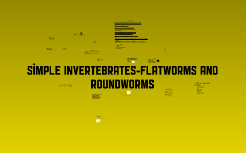 Simple Invertebrates-flatworms and roundworms by Isabelle Eppright