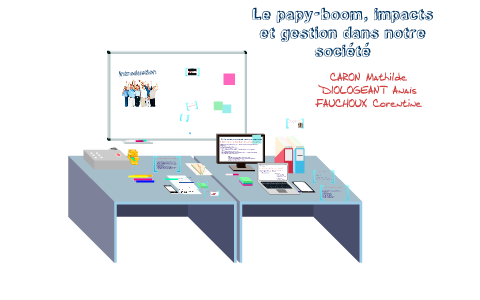 Le papy-boom by Anaïs Diologeant on Prezi