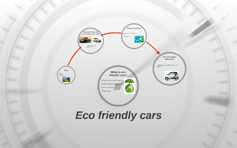 Eco friendly cars by Rim Bitar on Prezi