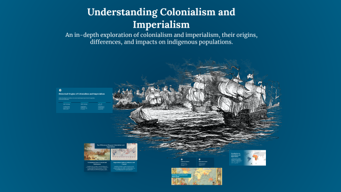 Understanding Colonialism and Imperialism by Kurt Dacio on Prezi