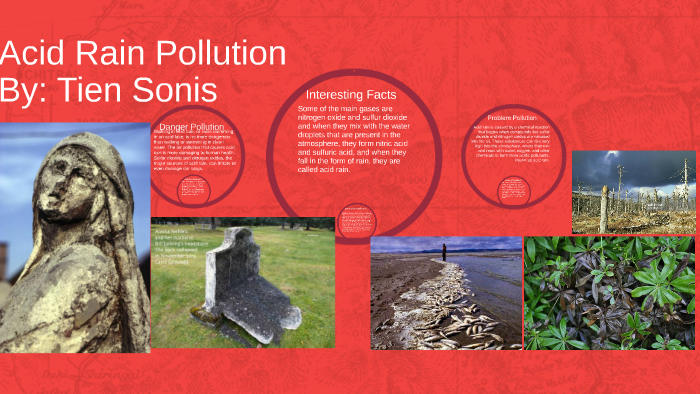 acid rain pollution by Kennison Pang on Prezi