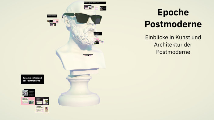 Epoche Postmoderne by Lena Sieglin on Prezi