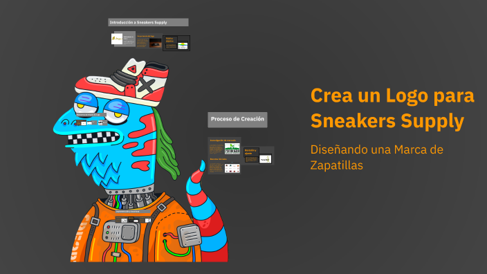 Crea un Logo para Sneakers Supply by KIMBERLY DAYANA BORGES*ZAVALA on Prezi