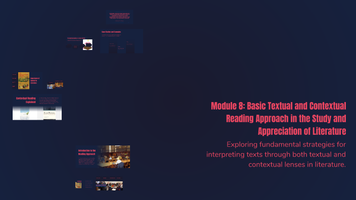 Module 8: Basic Textual and Contextual Reading Approach in the Study ...