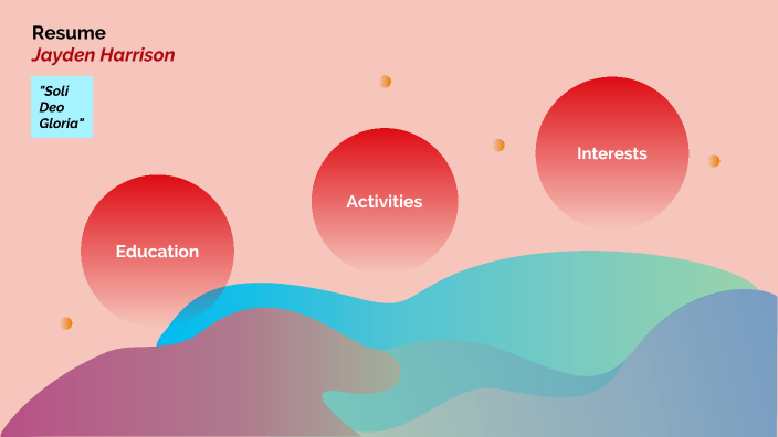 Jayden Harrison Resume by Jayden Harrison on Prezi