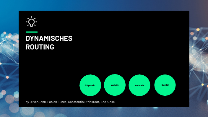 Dynamisches Routing by Zoe Klose on Prezi