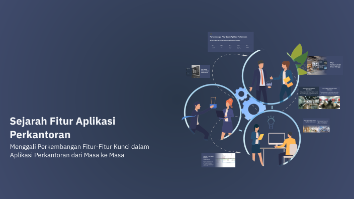 Sejarah Fitur Aplikasi Perkantoran by Alfian Giofan on Prezi