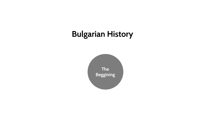 Bulgarian history by Miroslav Kostadinov on Prezi