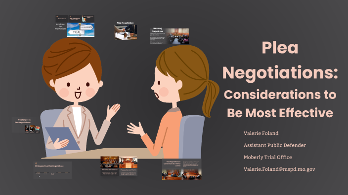 Plea Negotiations: Our Clients are More Than Just a Number by Valerie ...