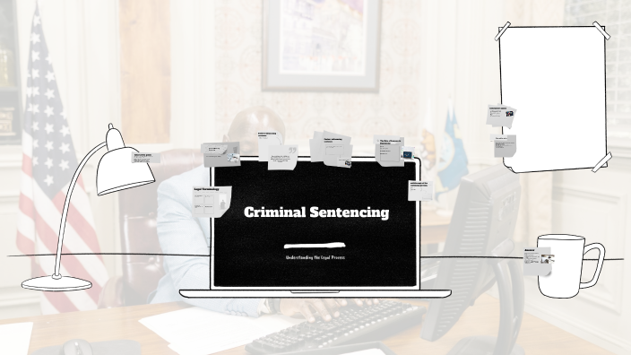 Determining Criminal Sentences by Justin Rousseau on Prezi