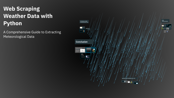 Web Scraping Weather Data with Python by Anushka Joshi 23bce10733 on Prezi