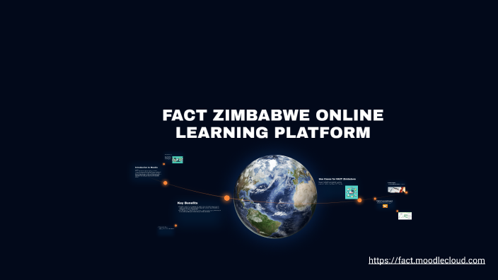 FACT MOODLE PLATFORM by Simbarashe Marime on Prezi