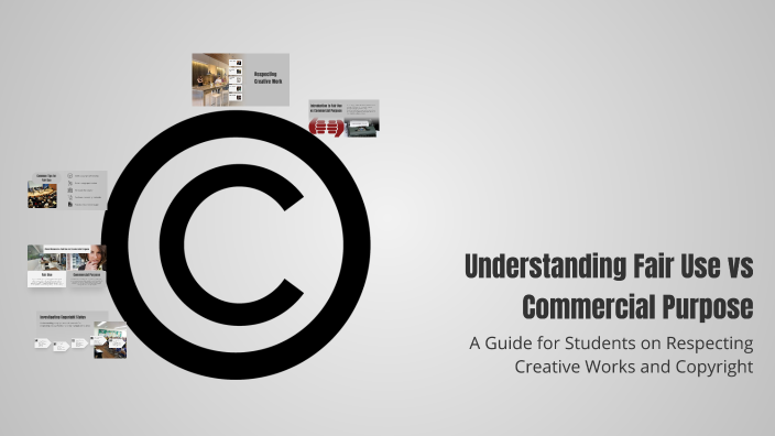 Understanding Fair Use vs Commercial Purpose by Demond Lee on Prezi