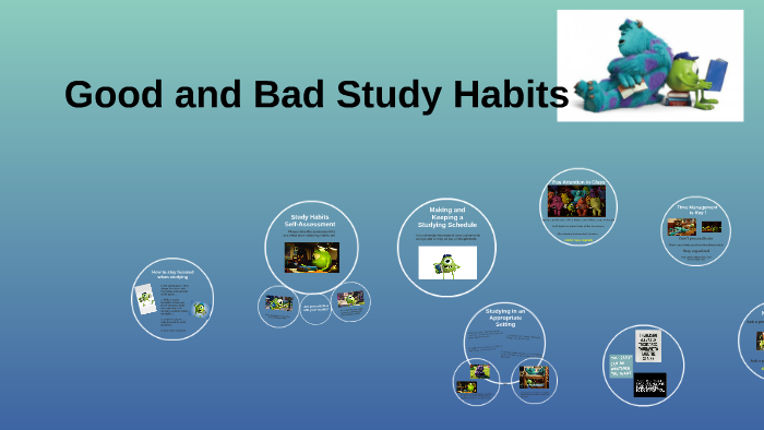 Good and Bad Study Habits by Erica Surgeary on Prezi
